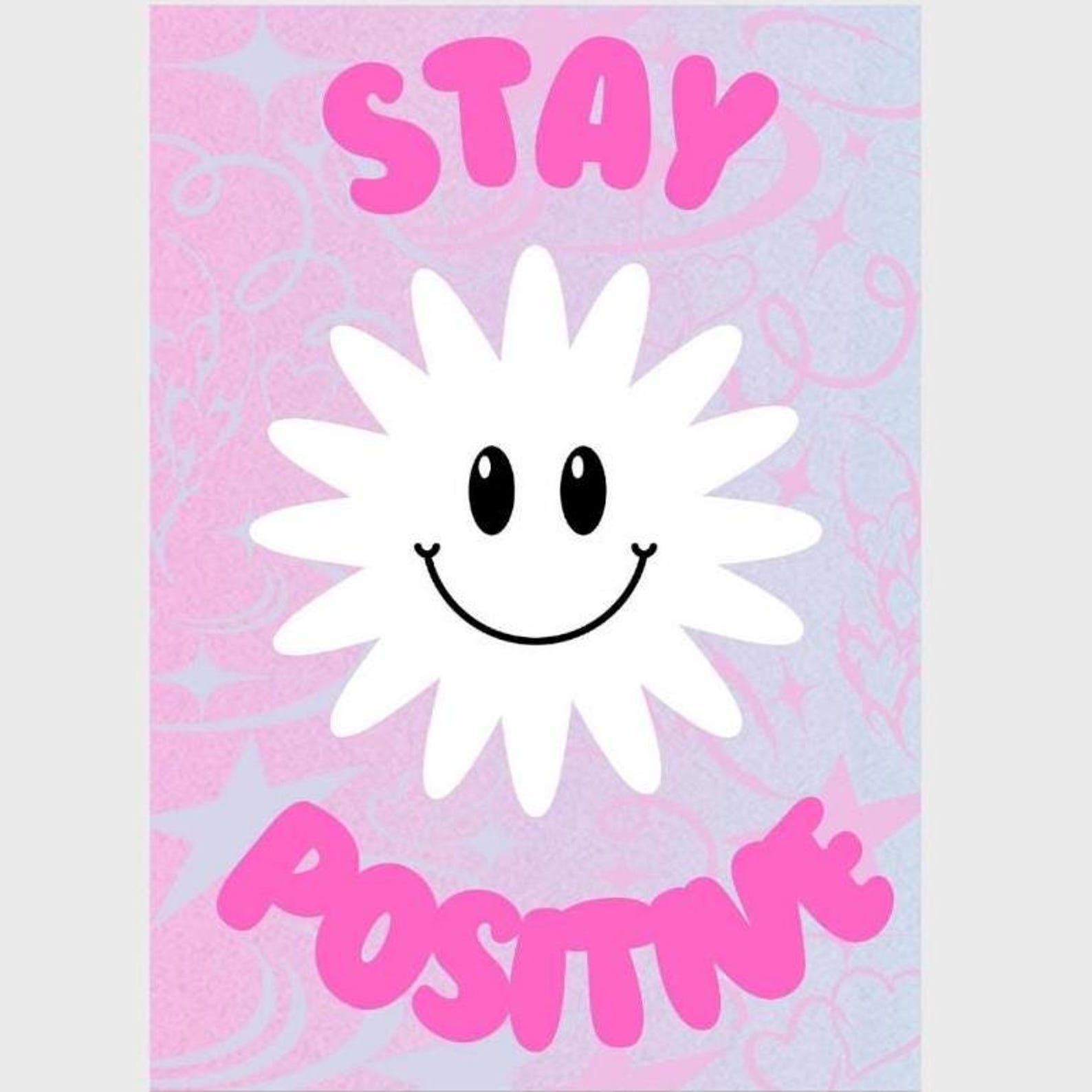 Y2k-inspired “stay Positive” Motivational Quote Print | Retro Neon Wall ...