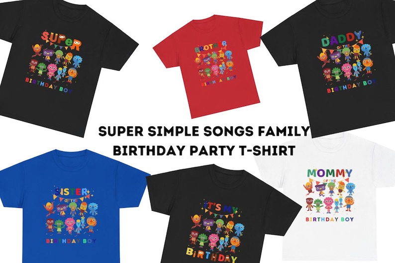 Super Simple Songs Birthday Shirts: Matching Family Designs (digital ...