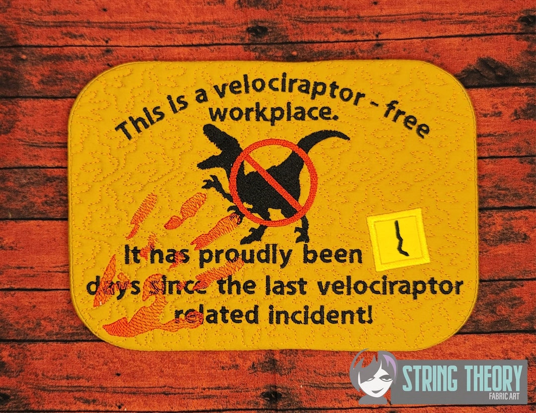 This is a Velociraptor Free Workplace Mug Rug ITH in the Hoop Mug Rug ...