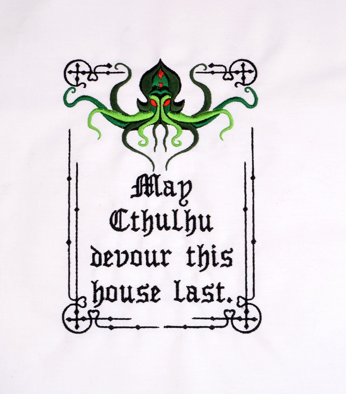 May Cthulhu Devour This House Last 5x7 Hoop Machine Embroidery Pattern ...