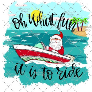 Santa Boat Christmas Digital Image Png Jpg Oh What Fun It - Etsy