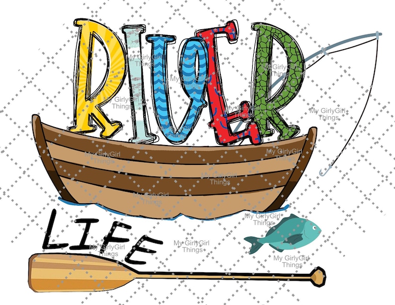 River Life Sublimation Design Downloads Pngjpeg Pdf - Etsy