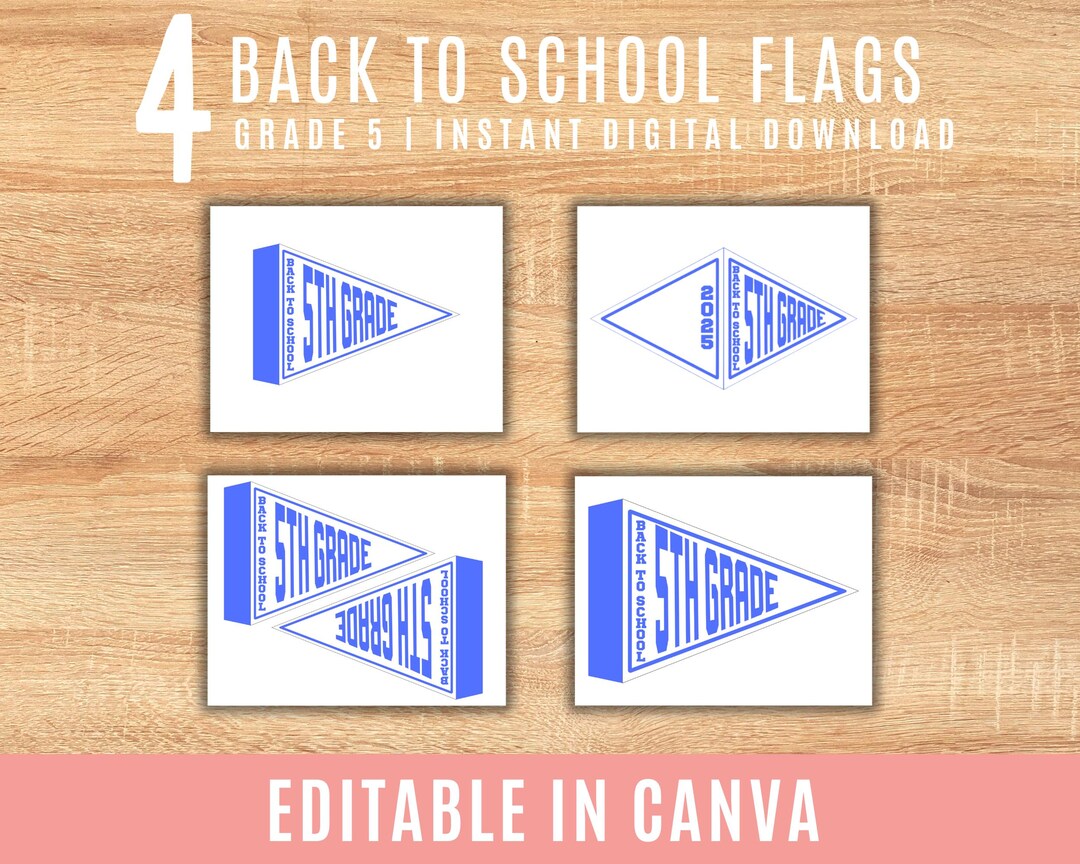 Grade 5 Printable Back to School Flags for Students, Teachers, Editable ...
