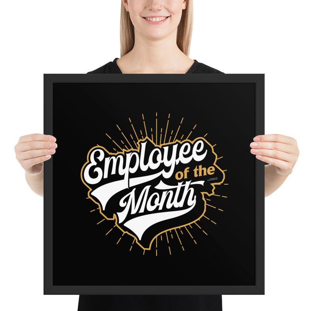 Framed Poster: employee of the Month - Etsy