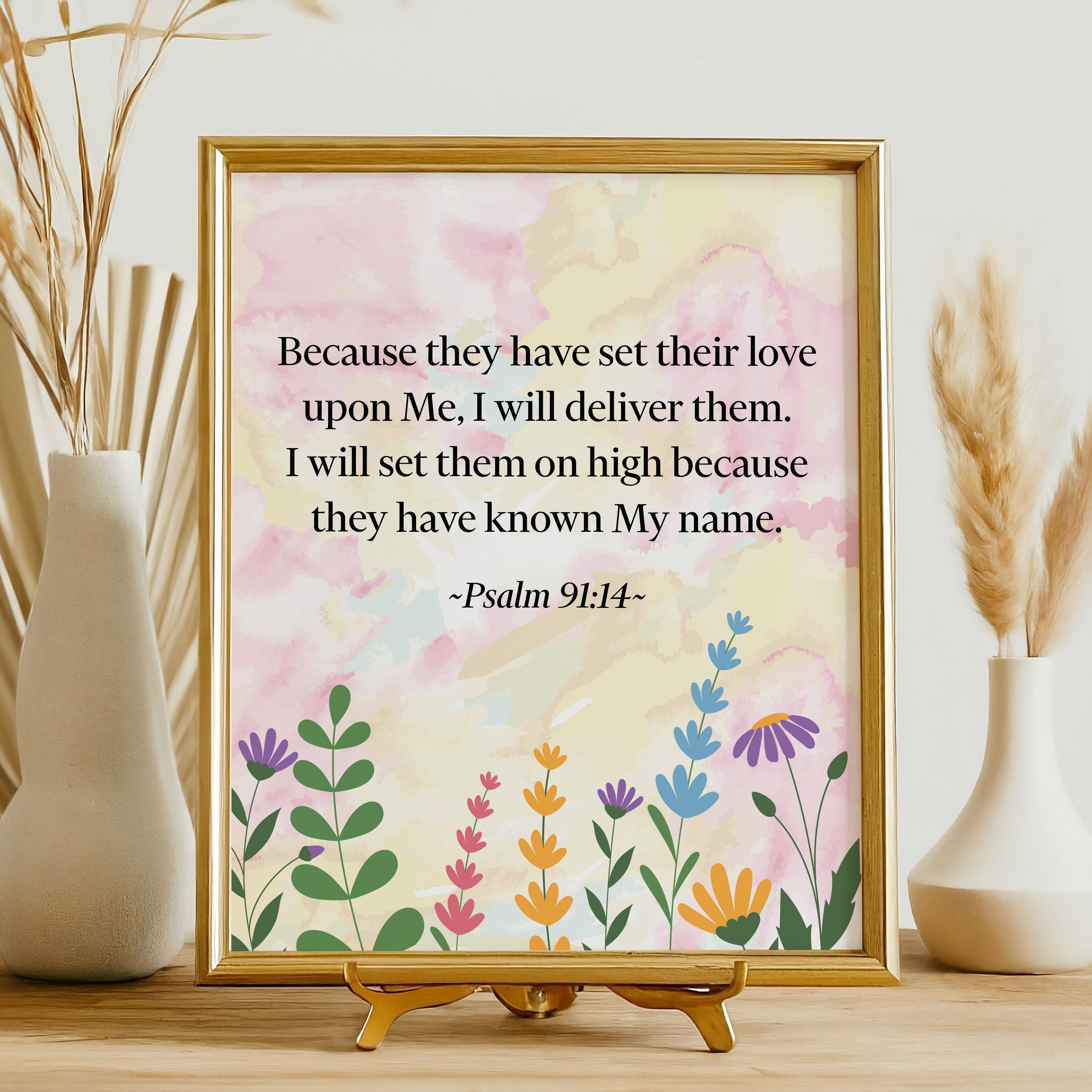 Psalm 91.14 Art. Christian Bible Verse Art. Printable Psalm 91:14 Verse ...