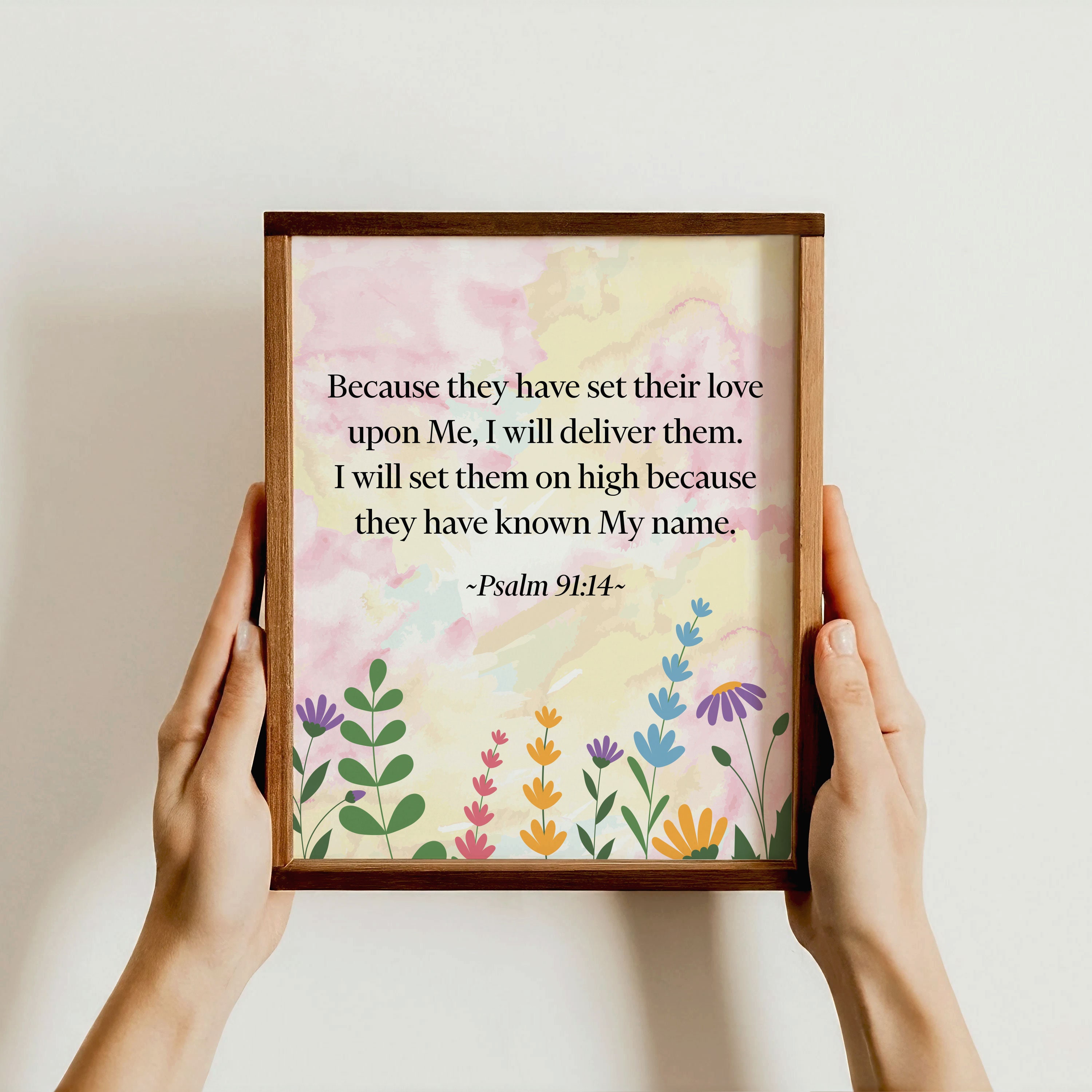 Psalm 91.14 Art. Christian Bible Verse Art. Printable Psalm 91:14 Verse ...