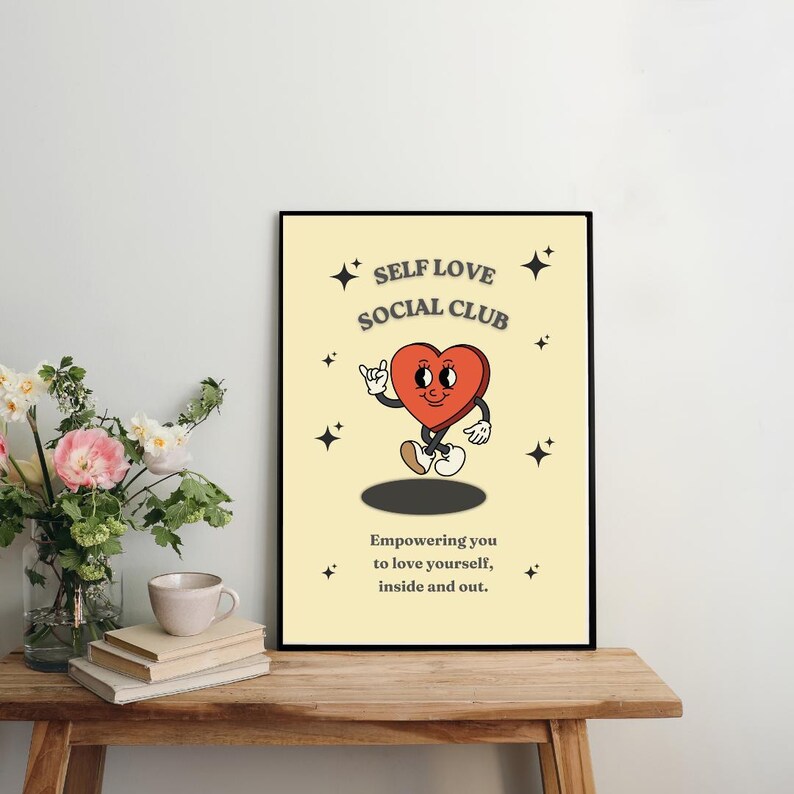 Office Wall Art - Self Love Social Club - Empowering Folks One Poster ...