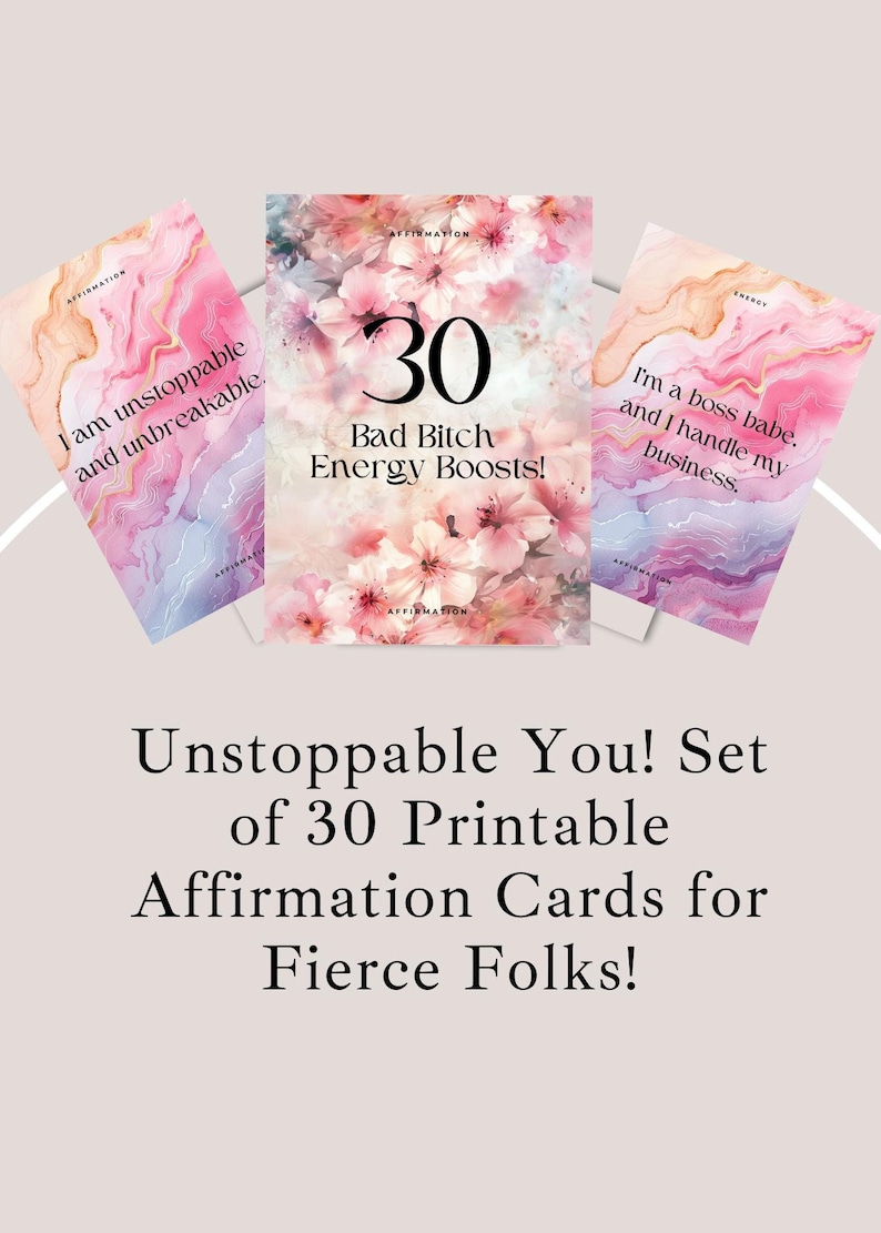 Unstoppable You - Set of 30 Printable Affirmation Cards for Fierce ...