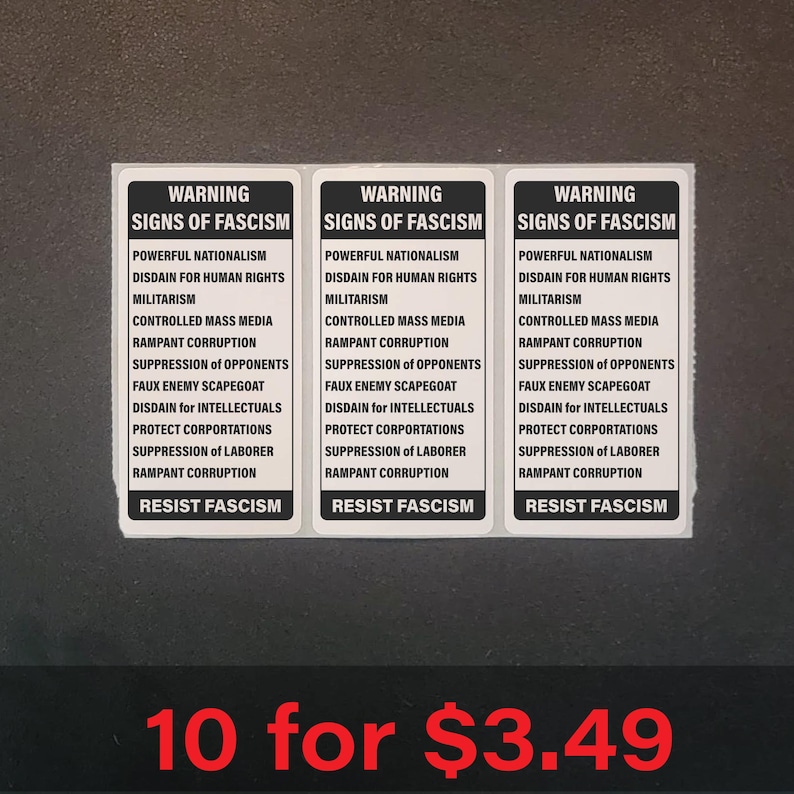 WARNING SIGNS of FASCISM - Larger Size - Bulk Stickers 10 - 100 Pack - Etsy