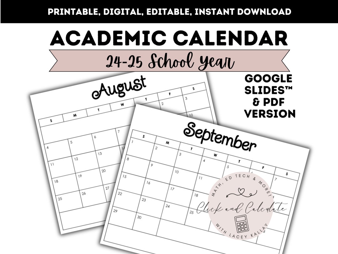 Academic Calendar 24-25 School Year | Editable Google Slides Printable ...