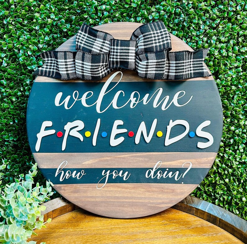 Front Door Sign | Welcome | Friends | Door Hanger | Housewarming Gift ...