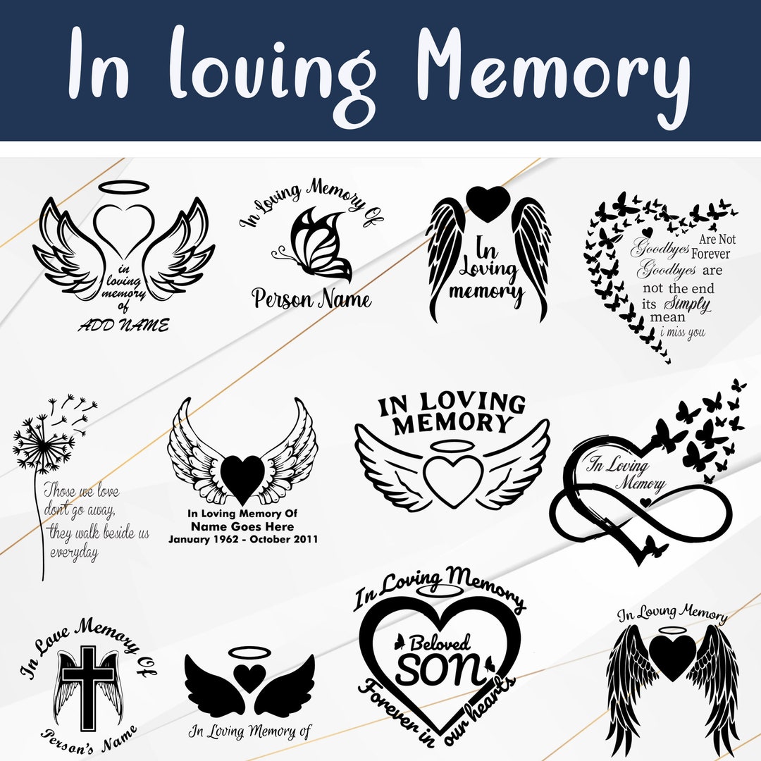 In Loving Memory Svg Bundle,memorial Svg Bundle,in Memory Svg/ Png ...