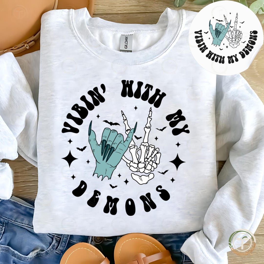 Vibin With My Demons SVG Funny Skeleton Design Halloween Gift Spooky ...