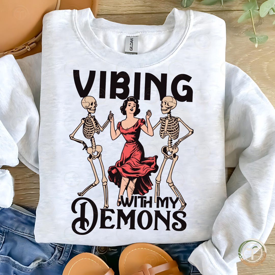 Vibin With My Demons SVG Funny Skeleton Halloween Design Spooky Season ...