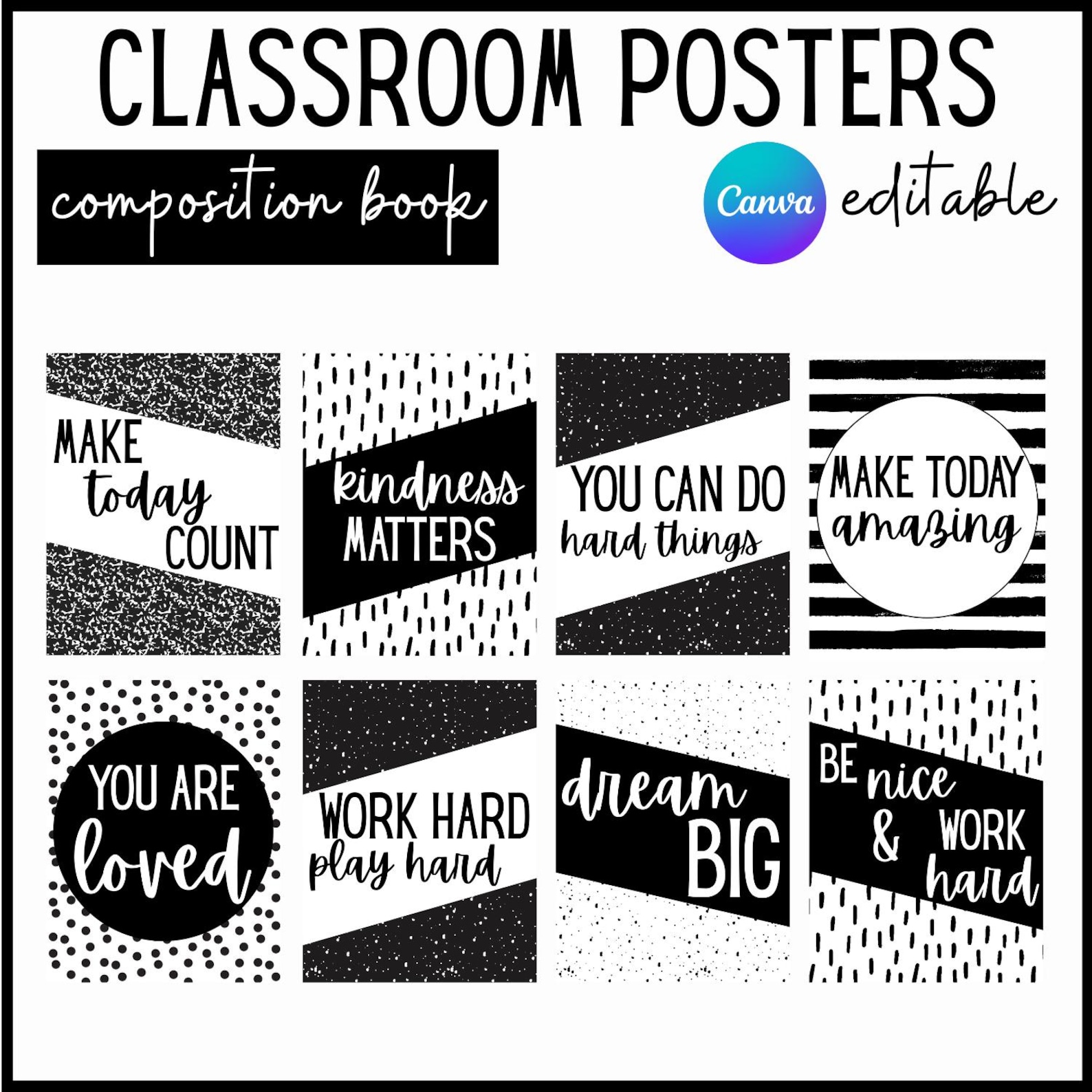 Encouraging Classroom Posters | Black & White Composition Theme ...