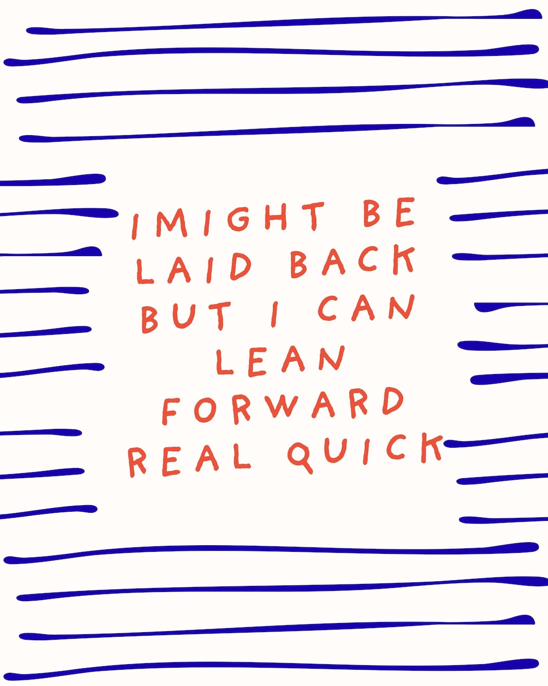 I Might Be Laid Back Digital Print Download ,funky Fun Wall Art ...