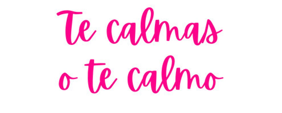 Te Calmas O Te Calmo- Flip Flop- Chancla- Spanish Sayings- Svg & Png ...