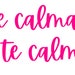Te Calmas O Te Calmo- Flip Flop- Chancla- Spanish Sayings- Svg & Png ...
