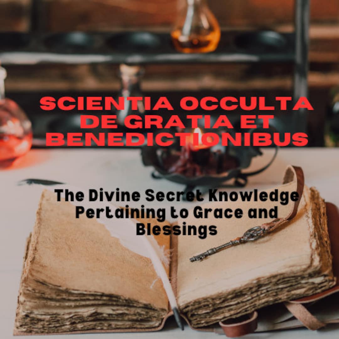 The Divine Secret Knowledge Pertaining to Grace and Blessings, Money ...