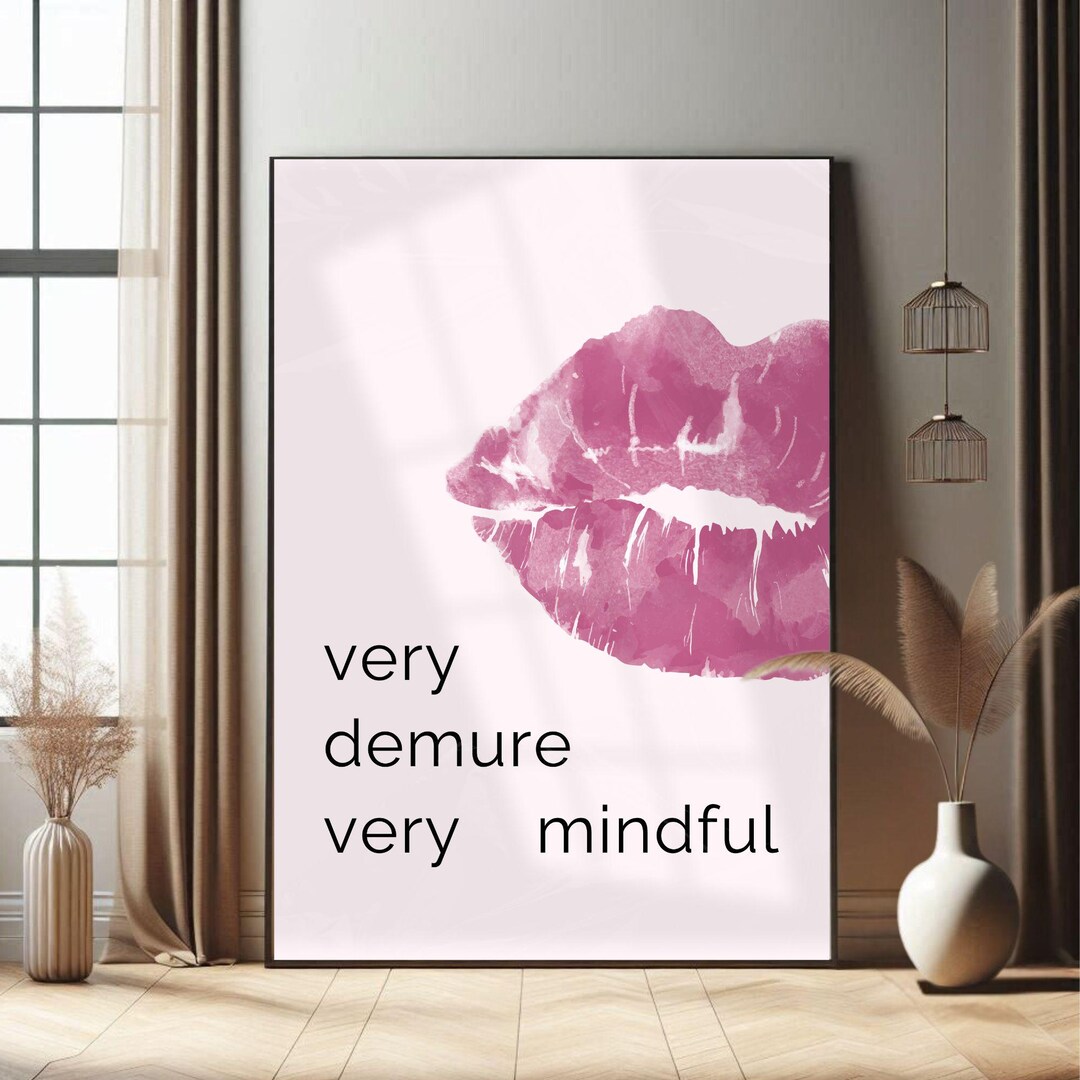 Very Demure Very Mindful Wall Art Positive Quote Prints Typography Teen ...