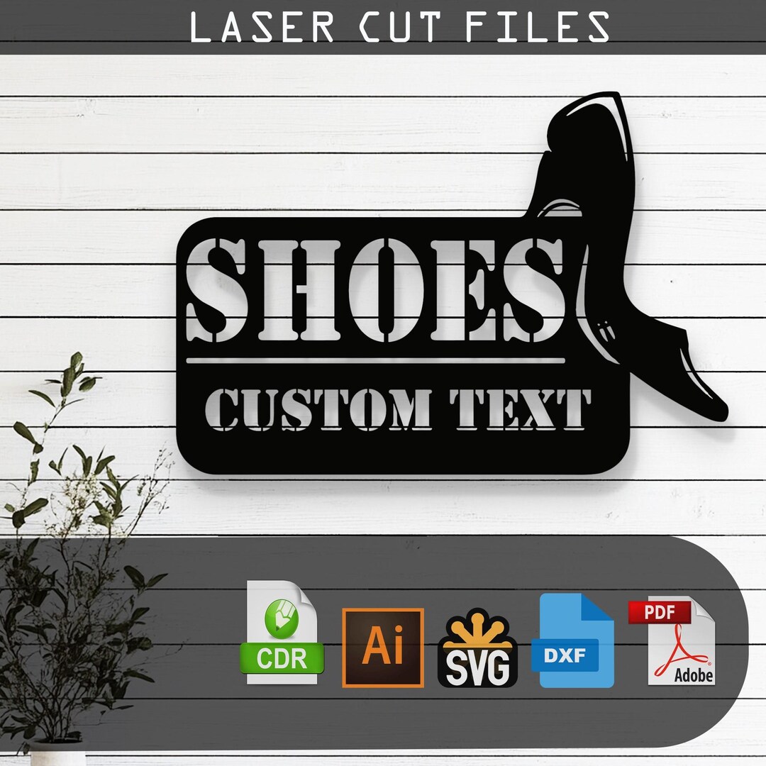 Customizable Shoes Laser Cut Vector Design – SVG, DXF, Ai, Pdf Files ...