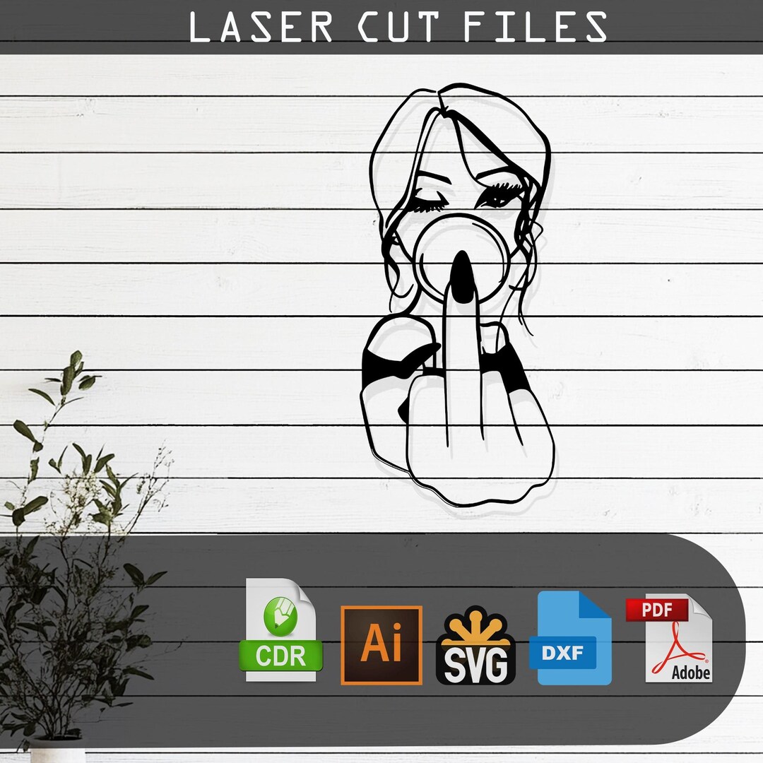 Girl With Middle Finger Laser Cut Vector Design– SVG, DXF, Ai, Pdf ...