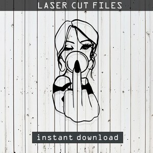 Girl With Middle Finger Laser Cut Vector Design– SVG, DXF, Ai, Pdf ...