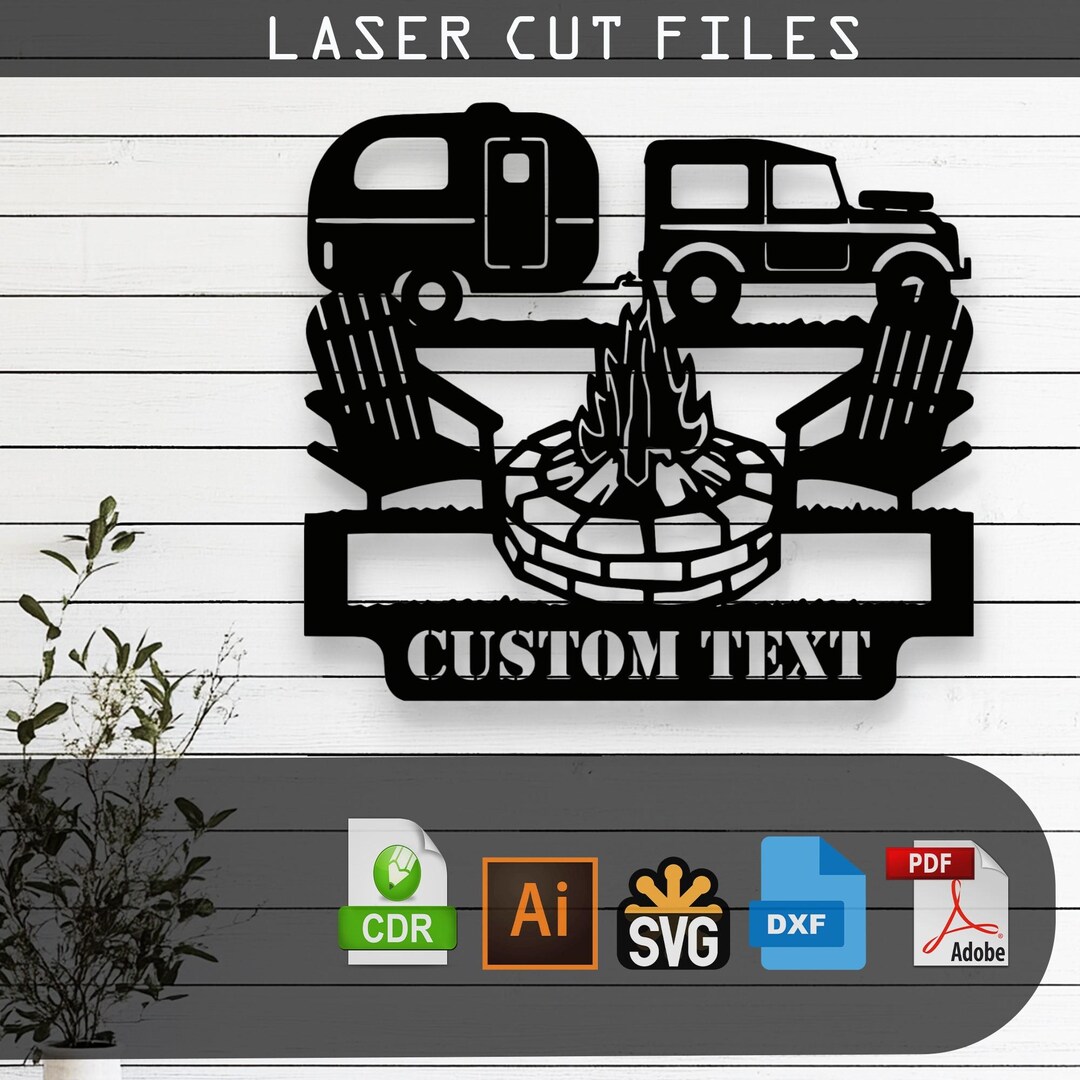 Custom Camping Car Sign - Svg Dxf AI Pdf Cdr EPS - Laser Cut CNC Router ...