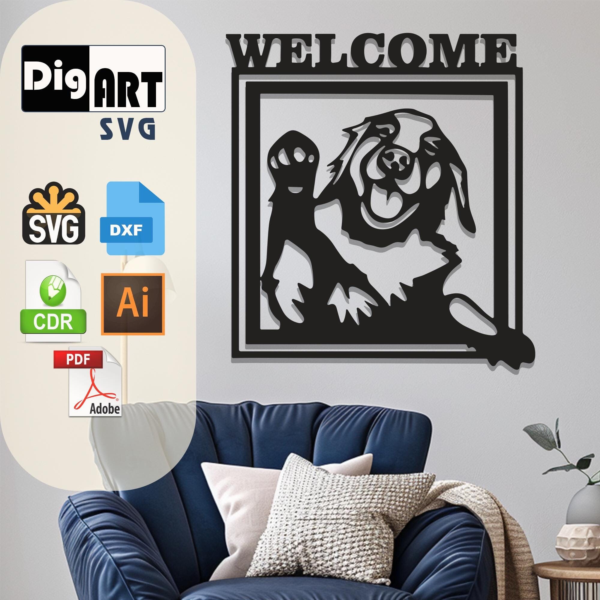 Dog Welcome Sign Vector Design Digital Instant Download Laser Cut ...