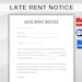 Late Rent Notice. Late Rent Payment. Notice to Pay or Quit. Tenant ...