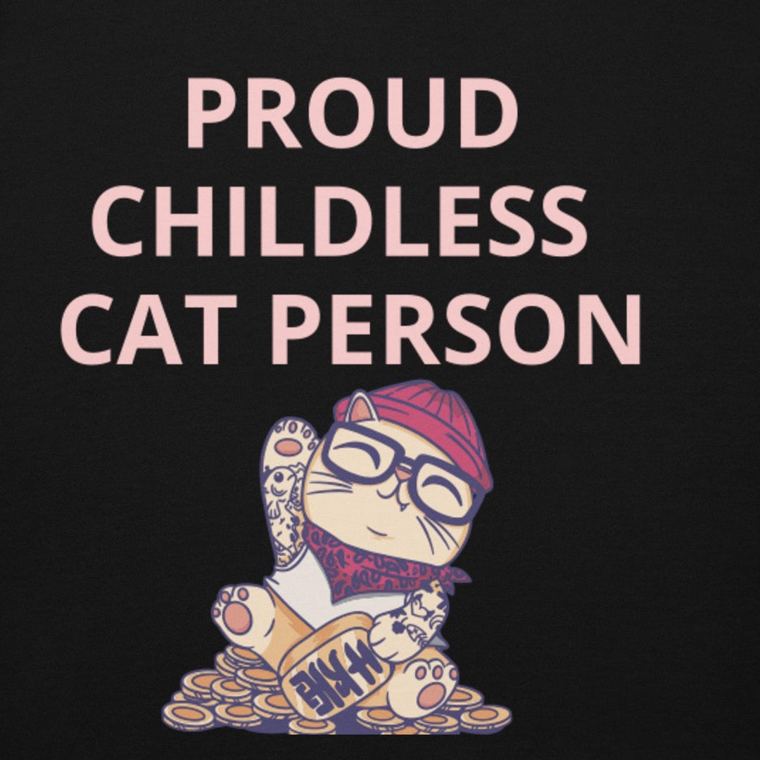 Proud Childless Cat Person Unisex Hoodie - Etsy