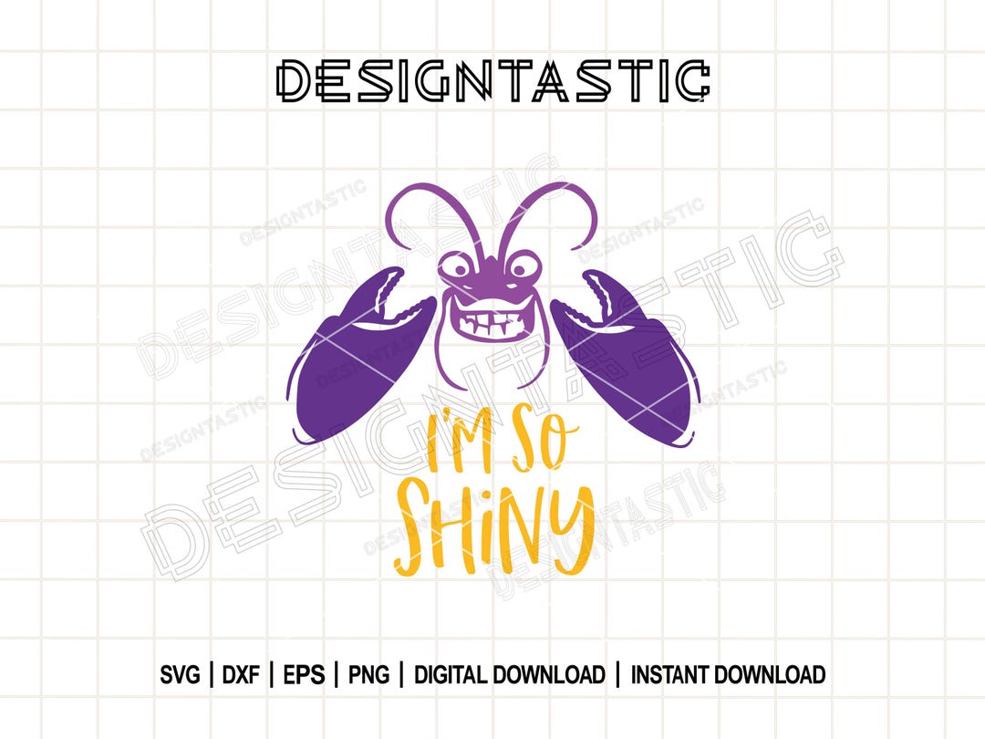 I’m so Shiny SVG, Tamatoa Crab Funny Quote Cut File, Moana SVG for ...