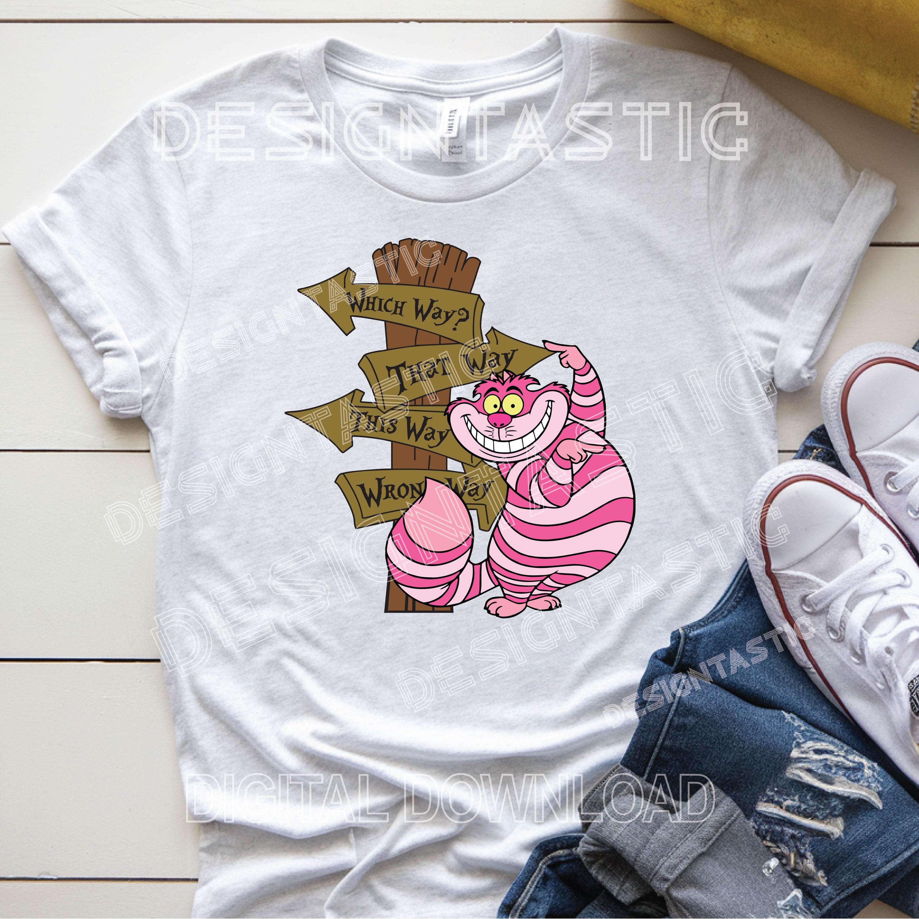 Cheshire Cat SVG, That Way This Way PNG, Alice in Wonderland Quote ...