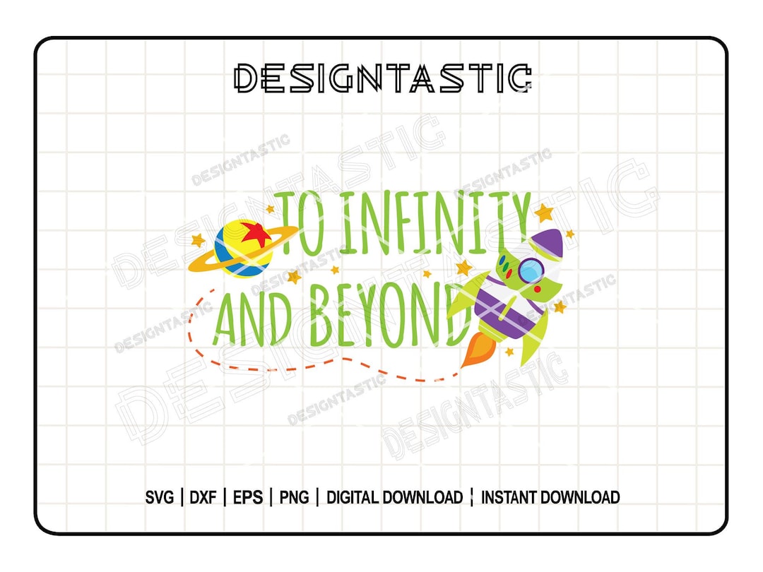 To Infinity and Beyond Svg, Toy Story Svg, Spaceship Svg, Buzz Rocket ...