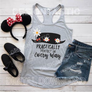 Practically Perfect in Every Way Quote Svg, Mary Poppins Hat Svg ...