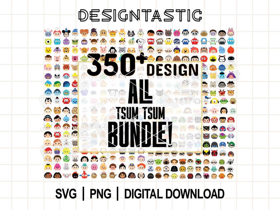 Entire Tsum Tsum Shop SVG Bundle, 350+ Designs Cut Files, Tsum Tsum ...