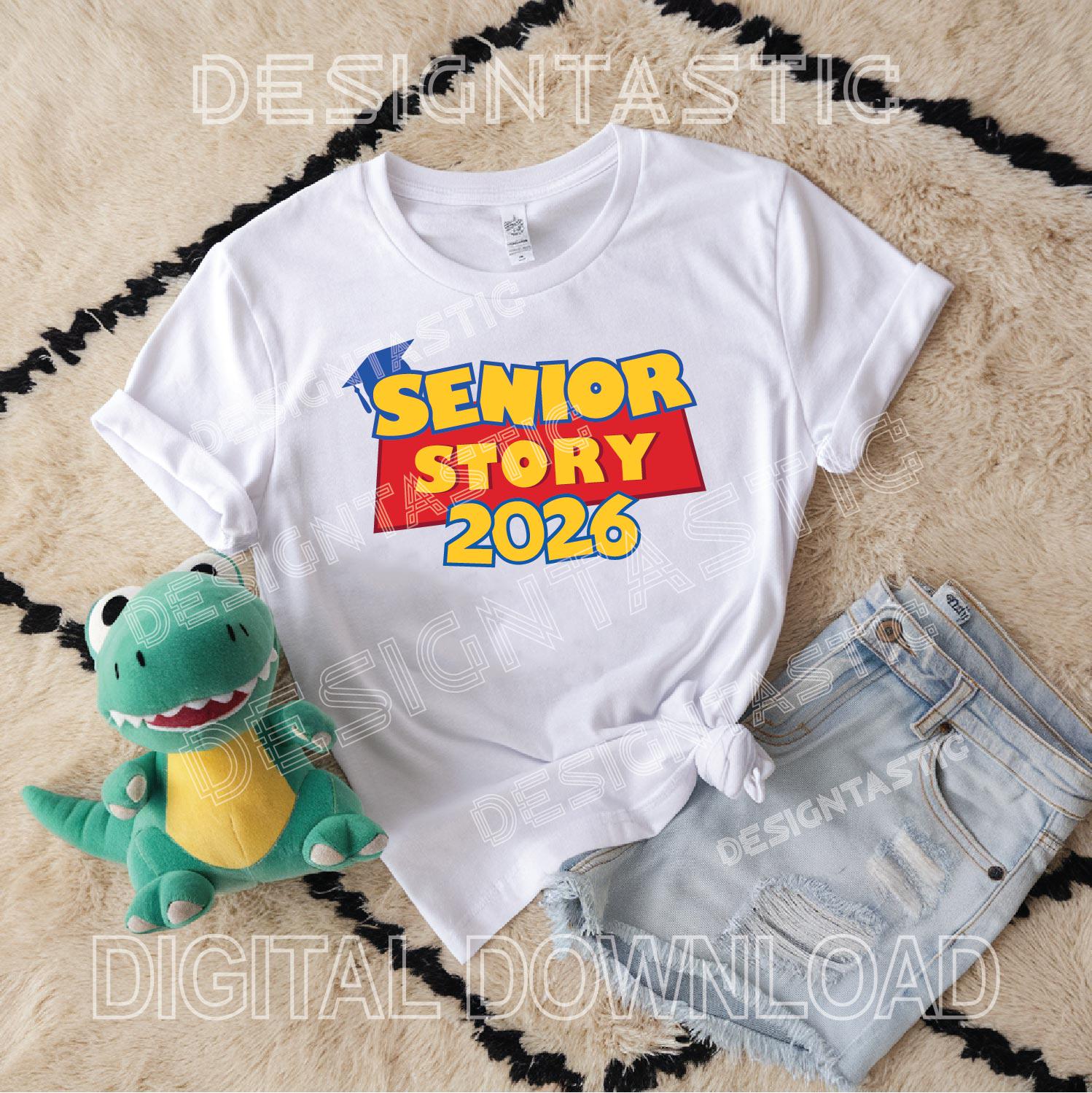 Senior Story, Graduation Story, Toy Story Grad Svg, Graduate 2026 DIY ...