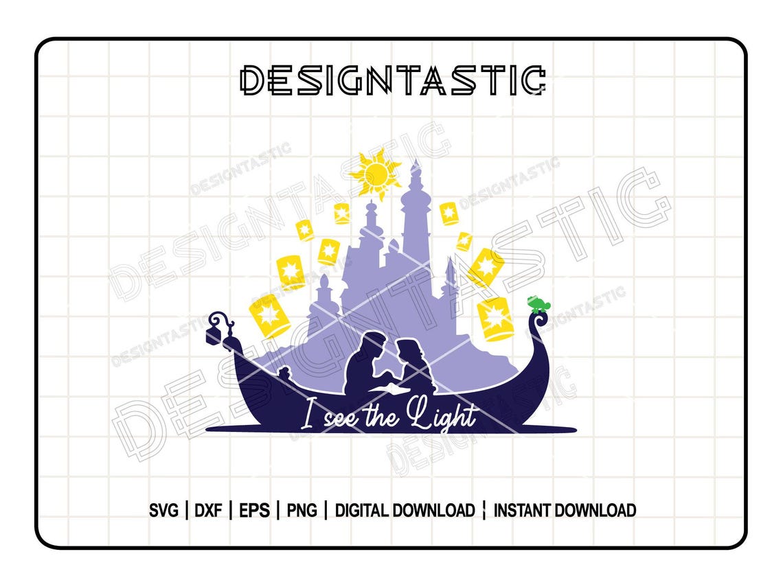 I See the Light, Magical Quotes Svg, Tangled Boat, Tangled Sun, Lost ...