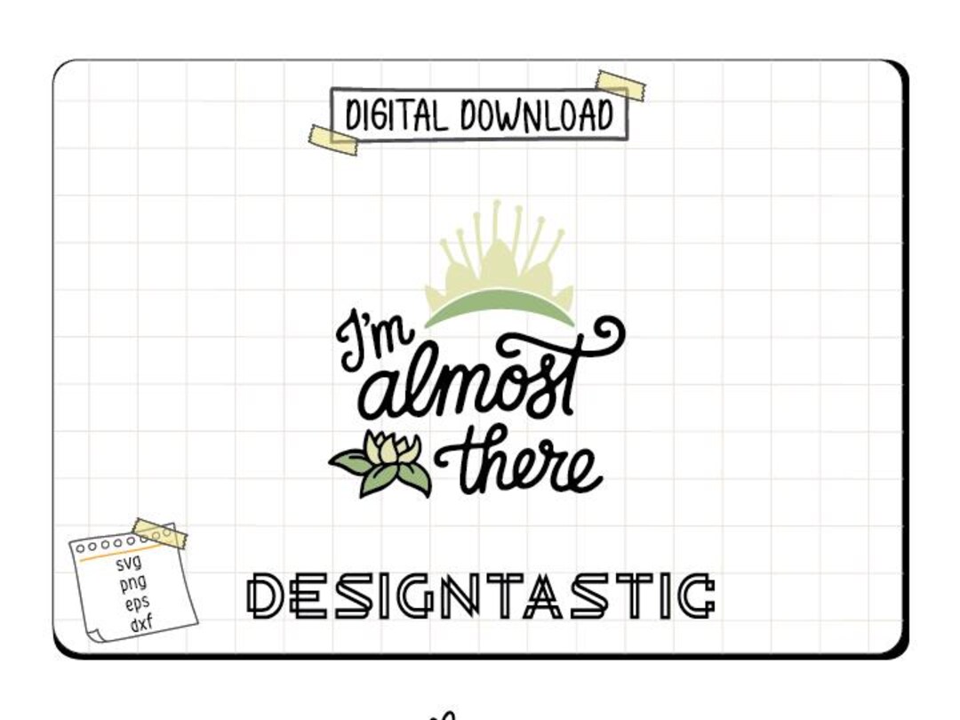 I'm Almost There, Magical Quotes Svg, Princess Quotes, Tiana Svg ...
