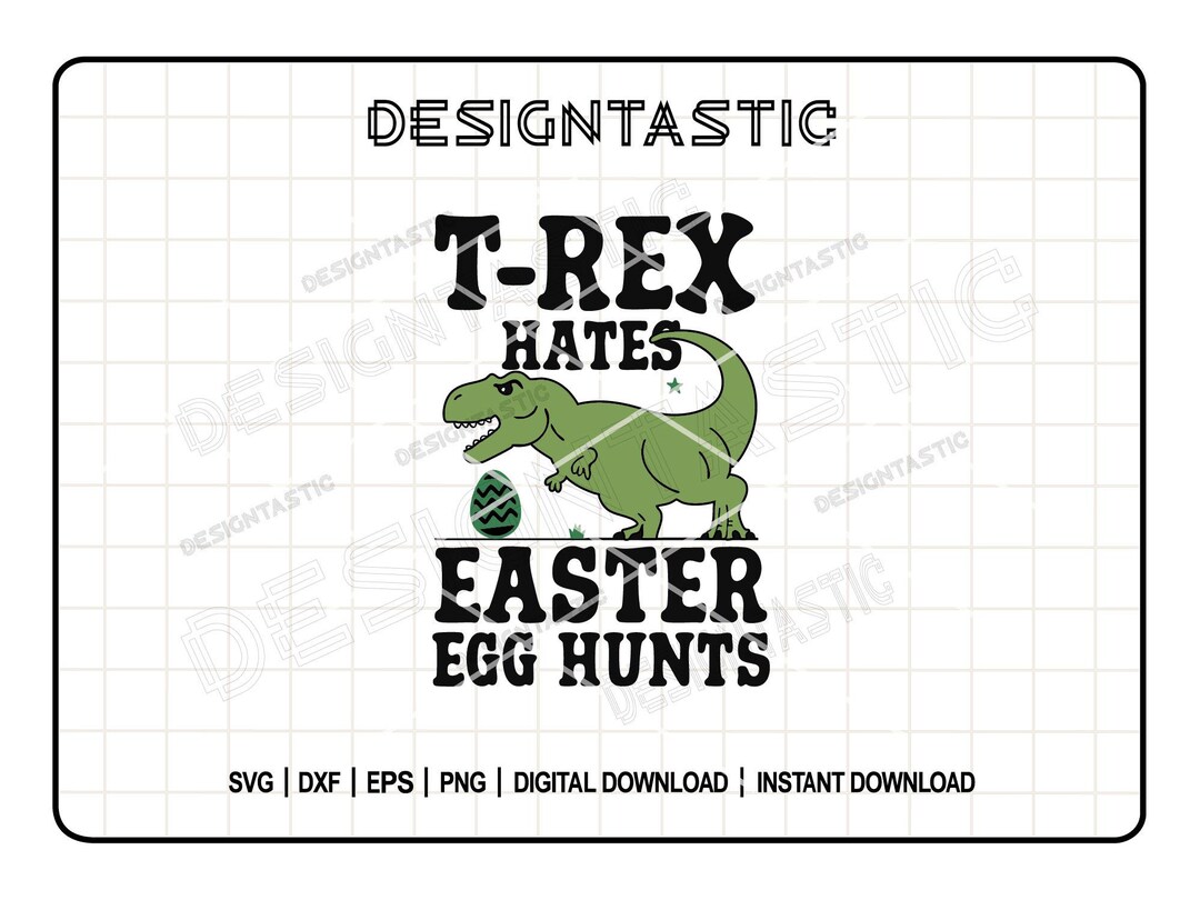 Easter Egg Dinosaur SVG, T-rex Egg Hunt Design for Fun Crafts, Perfect ...