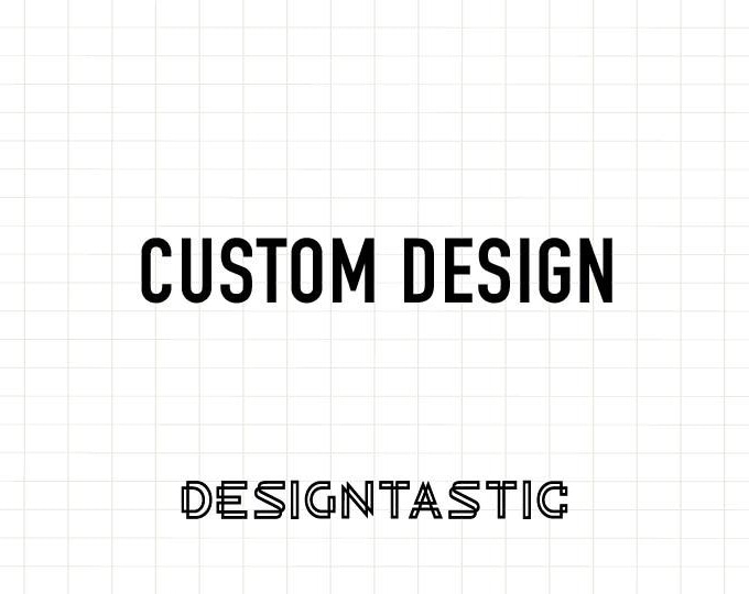 Get Your CUSTOM SVG Design, Cut File Cricut Silhouette - Etsy