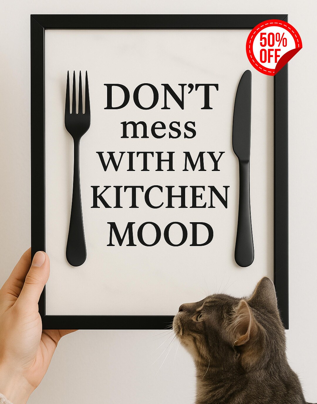Funny Kitchen Quote Poster – Don’t Mess With My Kitchen Mood ...