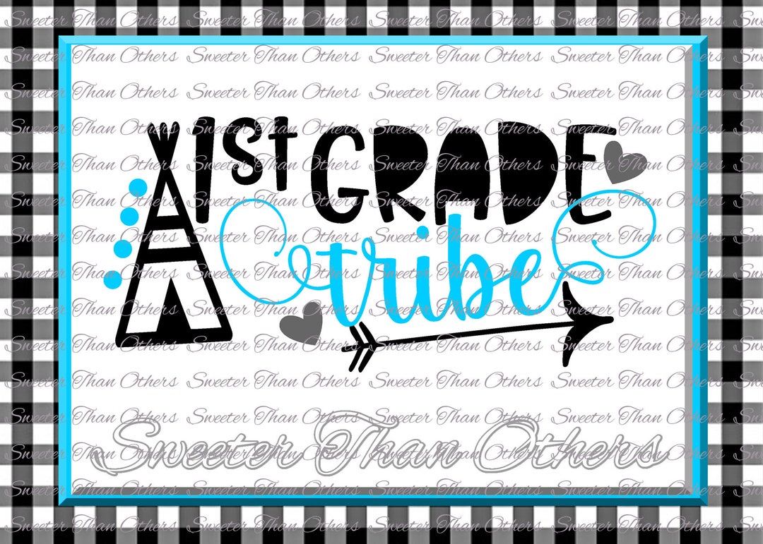 1st Grade Tribe Svg Firstgrade Svg Teacher Svg Dxf - Etsy