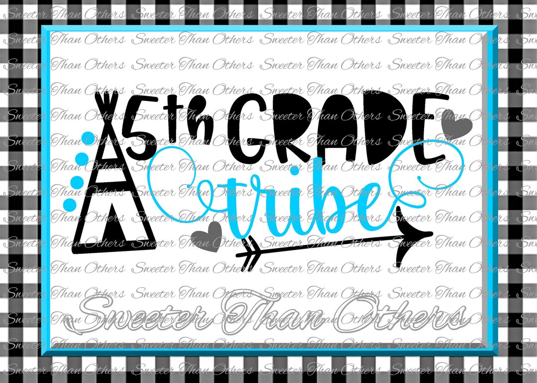 5th Grade Tribe svg, Fifth Grade svg, Teacher Svg, Dxf Silhouette ...