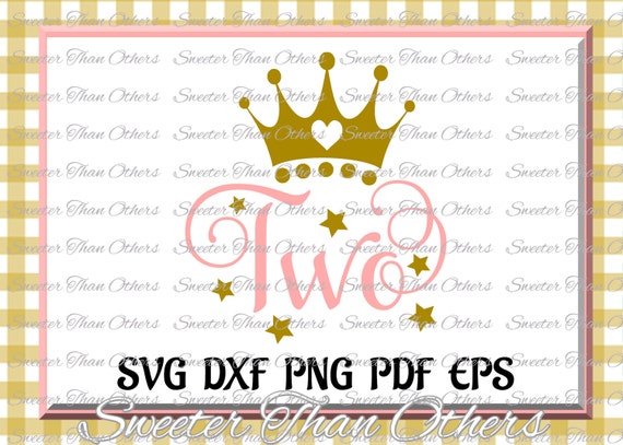 Second Birthday SVG Two Birthday Cut File Girl Dxf | Etsy
