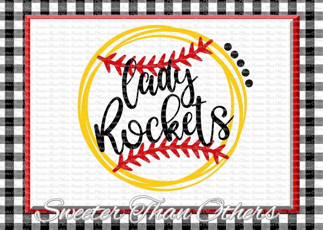 Baseball SVG, Softball Svg, Lady Rockets Svg, Rockets Baseball Svg ...