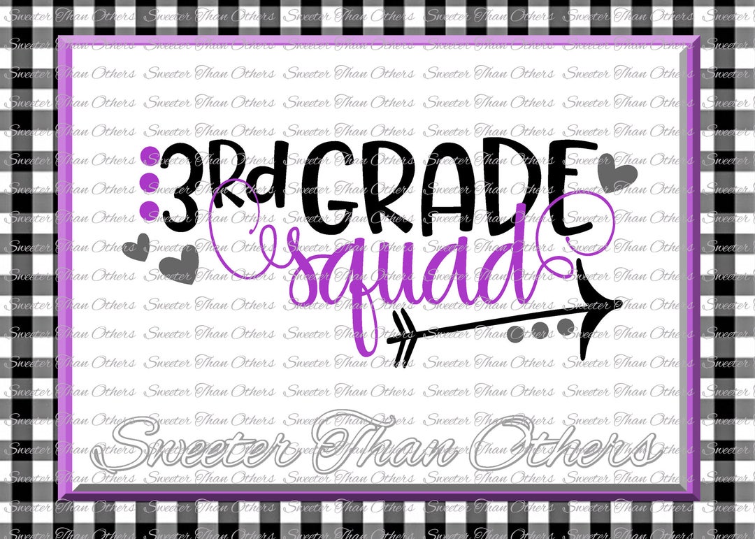 3rd Grade Squad Svg, Third Grade Svg, Teacher Svg, Dxf Silhouette ...