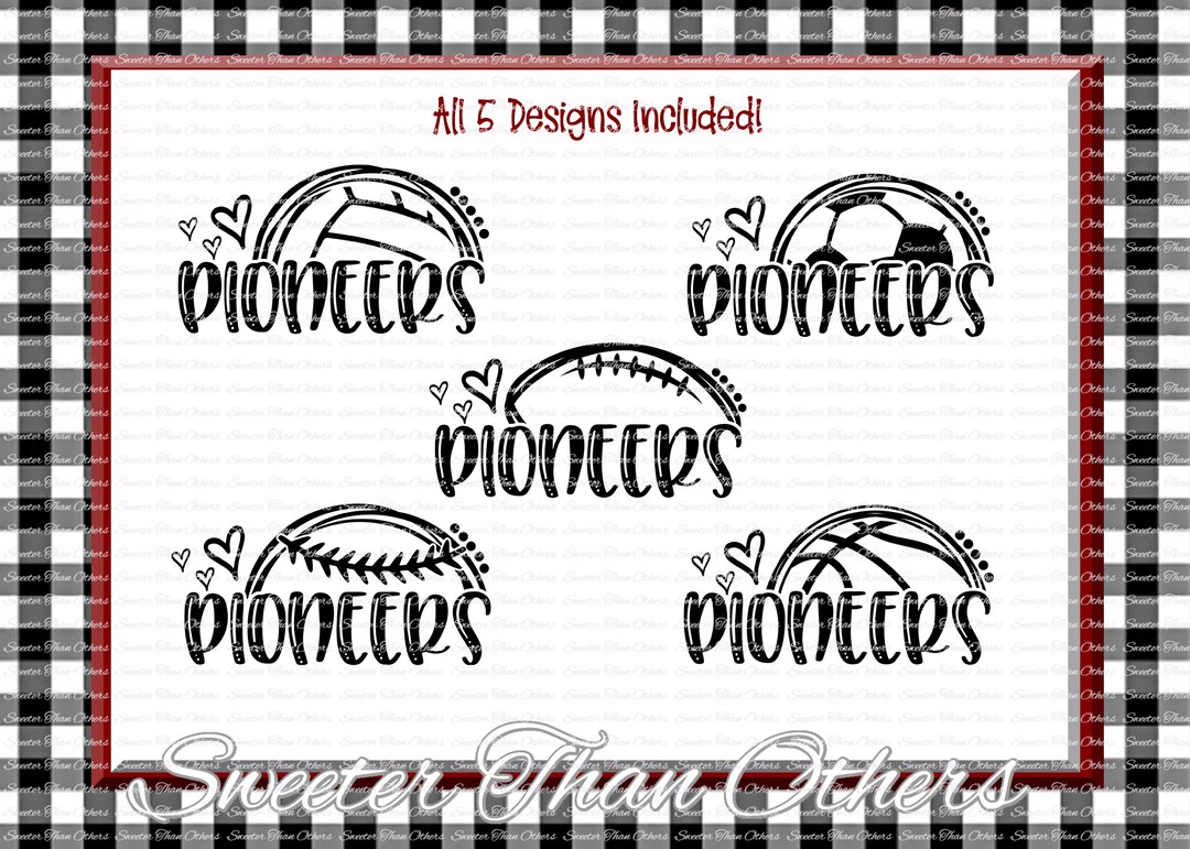Pioneers Svg, Football Pioneers, Baseball Pioneers, Basketball Pioneers ...