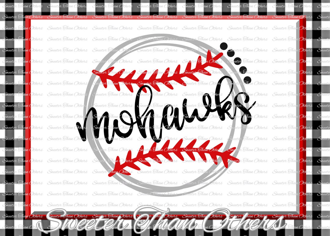 Baseball SVG, Softball Svg, Mohawks Svg, Mohawks Baseball Svg, Baseball ...