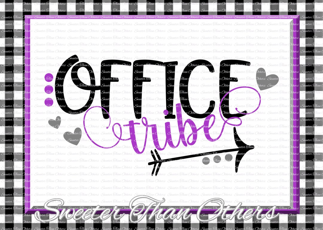 Office Svg, Office Tribe Svg, Work Svg, Dxf, Office Shirt Designs ...